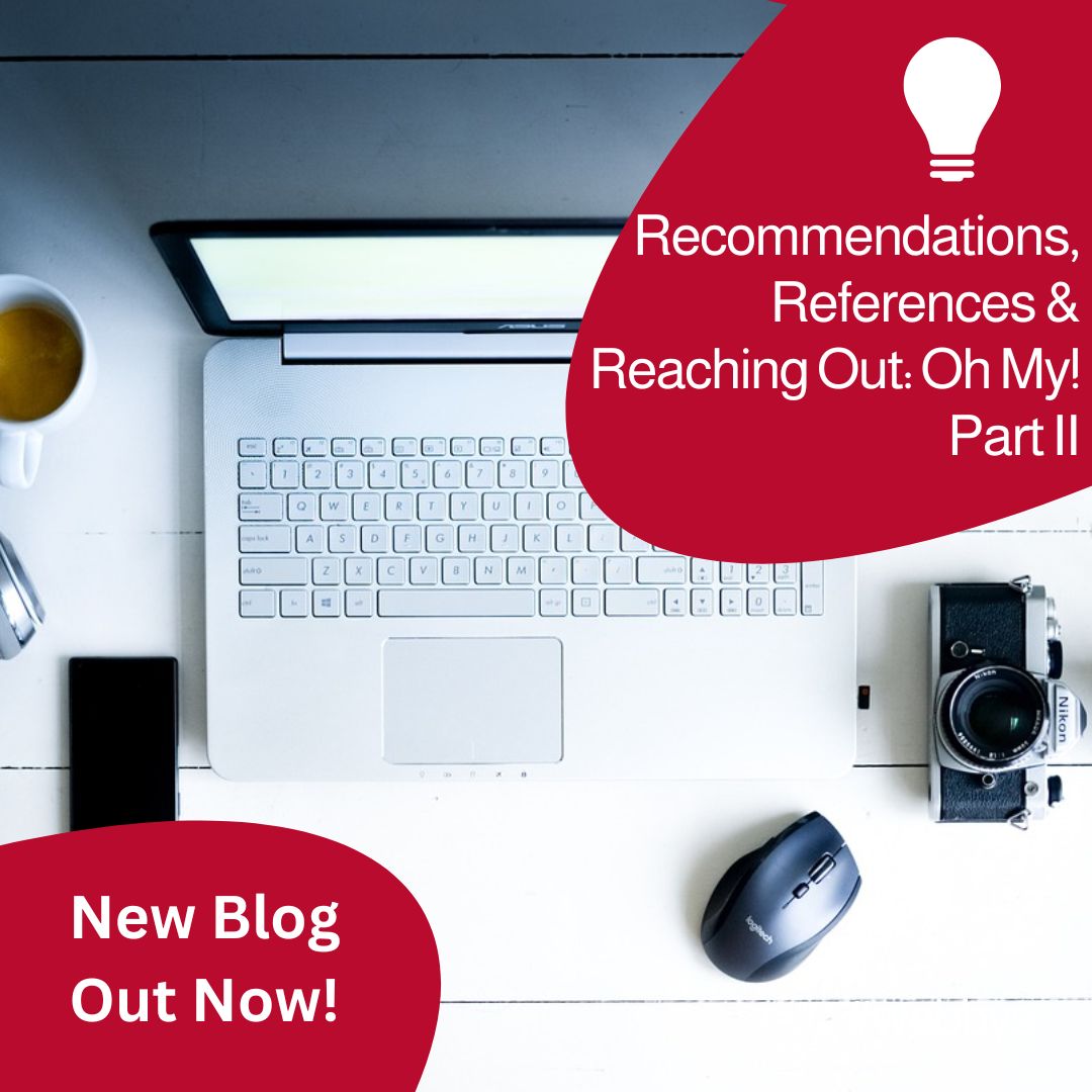 Recs, References & Reaching Out: Part II - Honors College