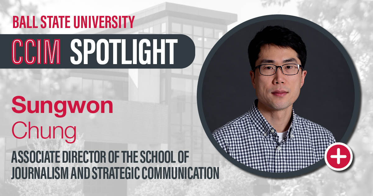 Faculty Spotlight: Sungwon Chung - CCIM Digest