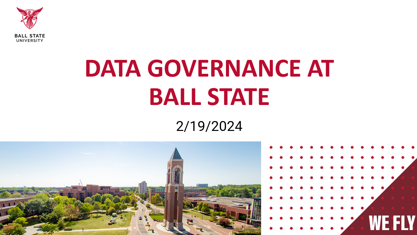 Data Governance at Ball State - Data Insider