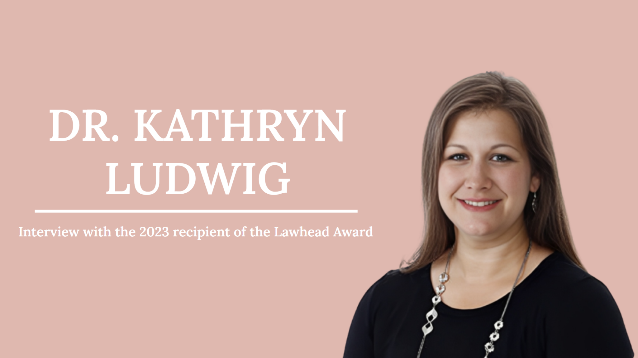 English Professor Kathryn Ludwig Wins Lawhead Award - Ball State ...